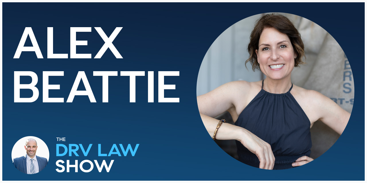 Alex Beattie; The Divorce Planner – Episode 47 | The DRV Law Show with ...